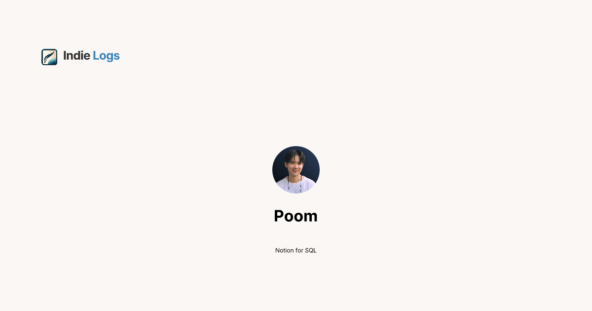 Startups by Poom | Indie Logs