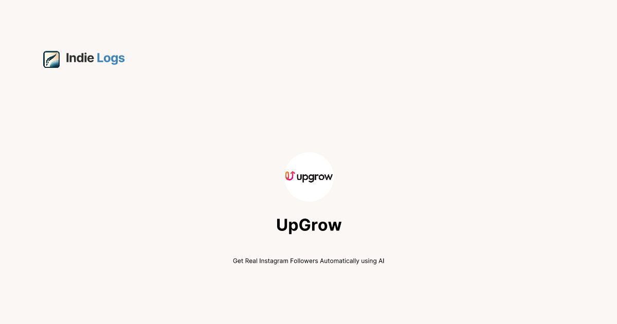 Startups by UpGrow | Indie Logs